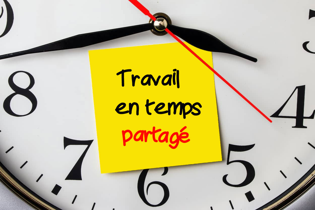 Le travail à temps partagé ou TTP, qu'est-ce que c'est